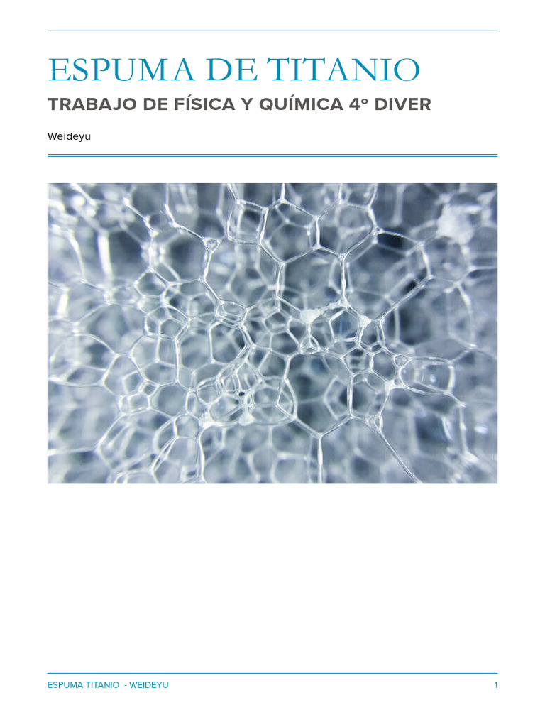 Trabajo Espuma de Titanio | PDF | Titanio | Espuma