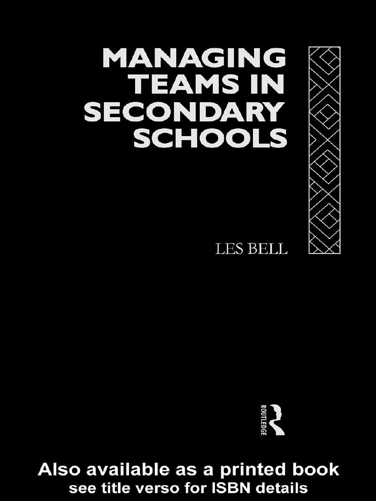Les Bell - Managing Teams in Secondary Schools (Educational Management ...
