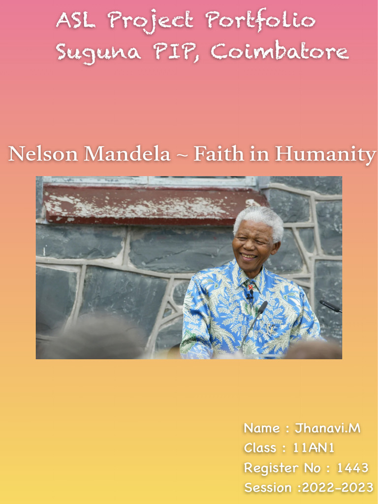 Nelson Mandela Faith in Humanity | PDF | Nelson Mandela