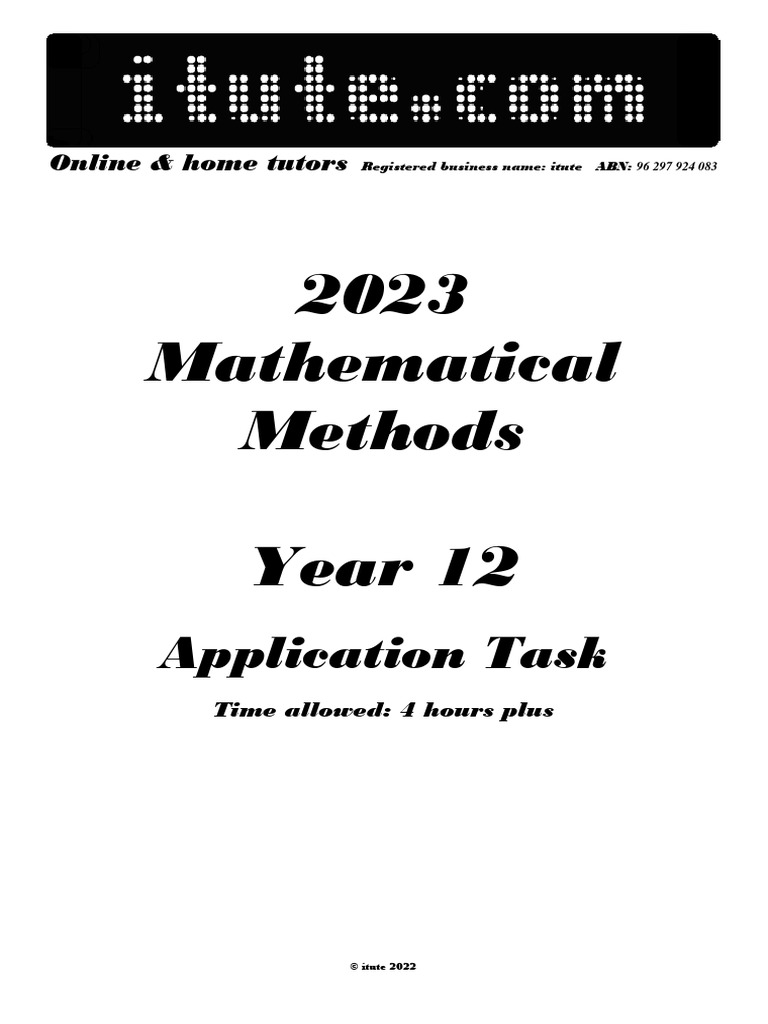 Mathematical Methods Year 12 Application Task | PDF | Polynomial | Mathematical Concepts