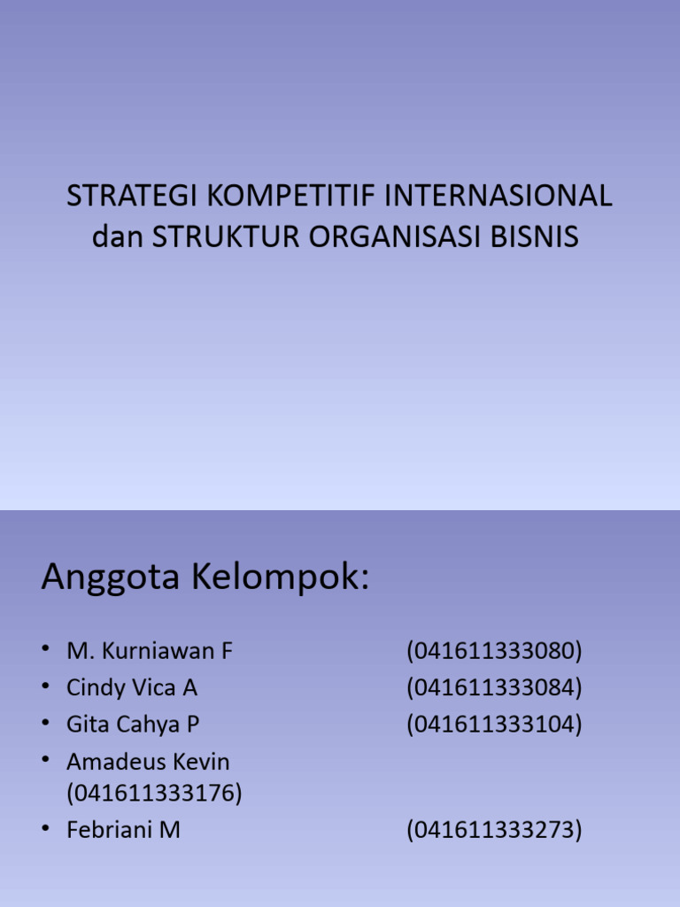 Strategi Kompetitif Internasional Dan Struktur Organisasi Bisnis | PDF