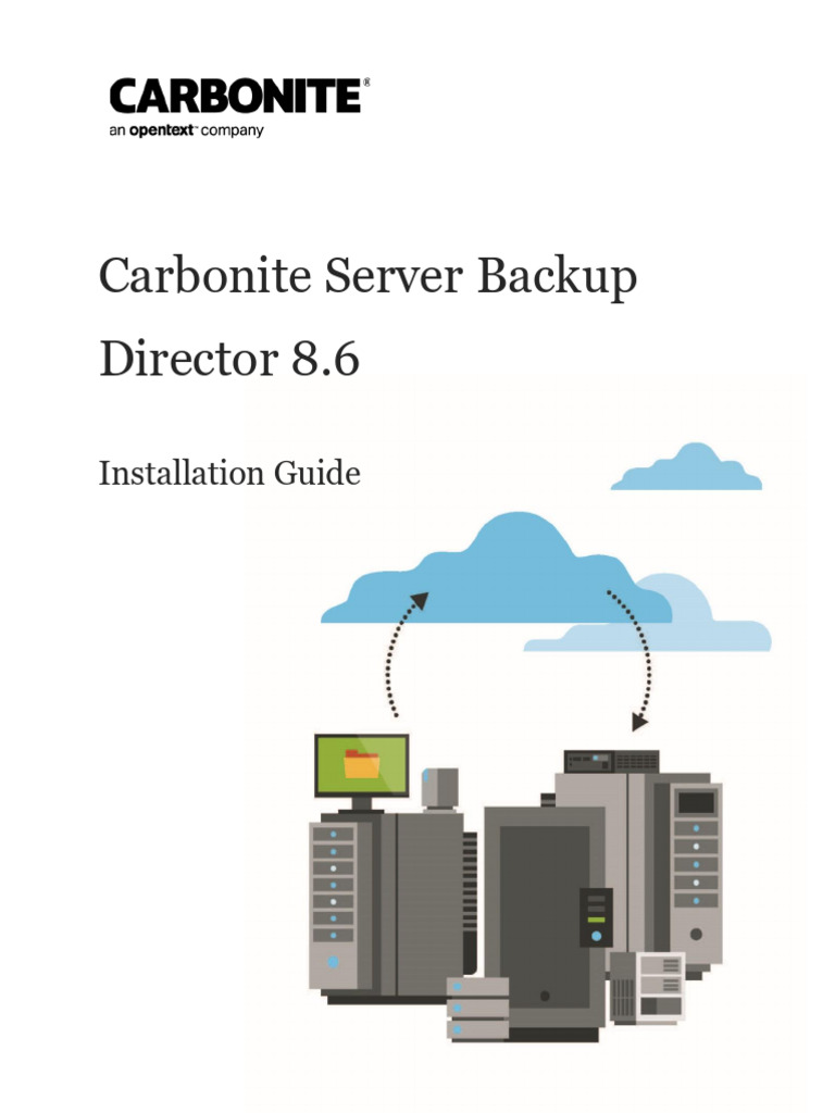 Carbonite Director v8.6 - Install Guide | Download Free PDF | Installation (Computer Programs ...