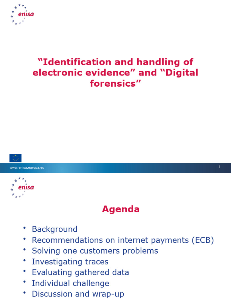 "Identification and Handling of Electronic Evidence" and "Digital ...