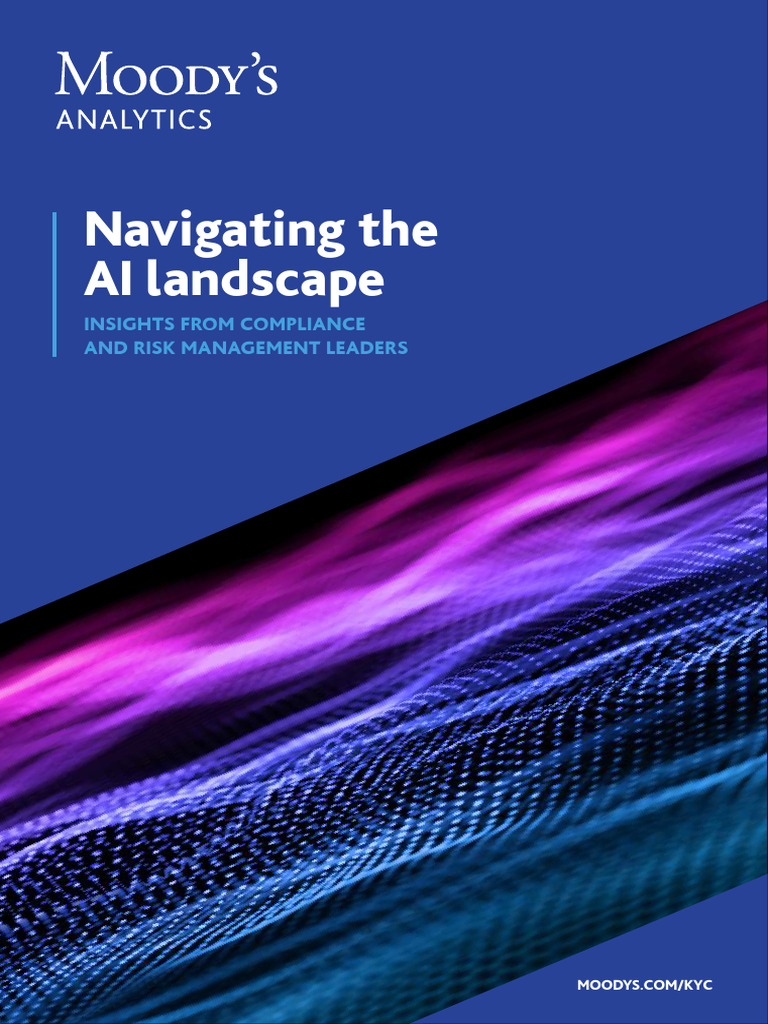 Navigating The AI Landscape by Moody | PDF | Artificial Intelligence | Intelligence (AI) & Semantics