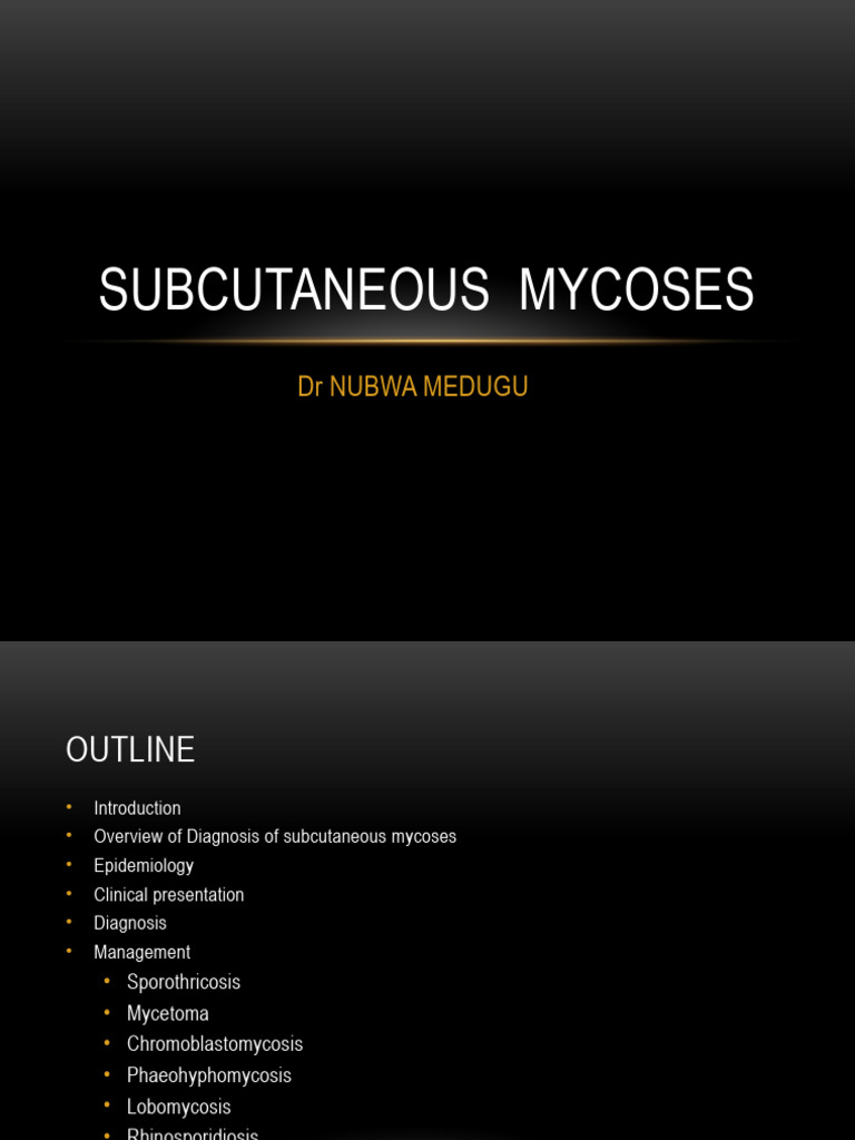 Subcutaneous Mycoses | PDF | Fungus | Microbiology