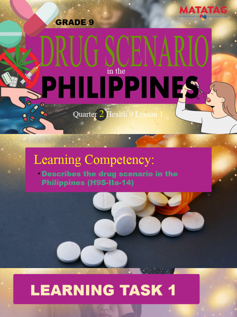 Q2 PPT HEALTH9 Lesson 1 Drug Scenario in The Philippines | Download Free PDF | Substance Abuse ...