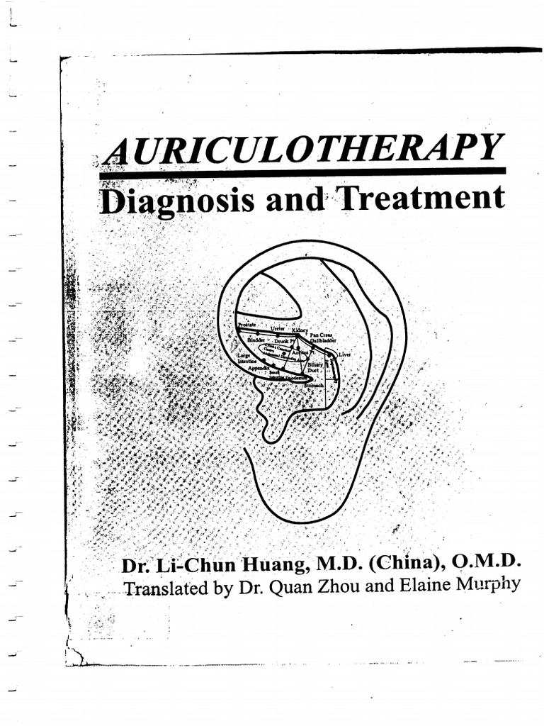 Auriculotherapy - Diagnosis and Treatment - Li-Chun Huang | PDF