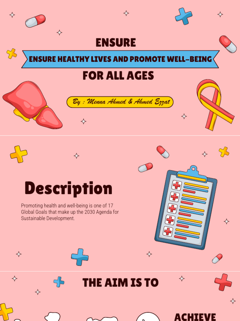 Ensure Healthy Lives and Promote Well-Being For All at All Ages Copy ...