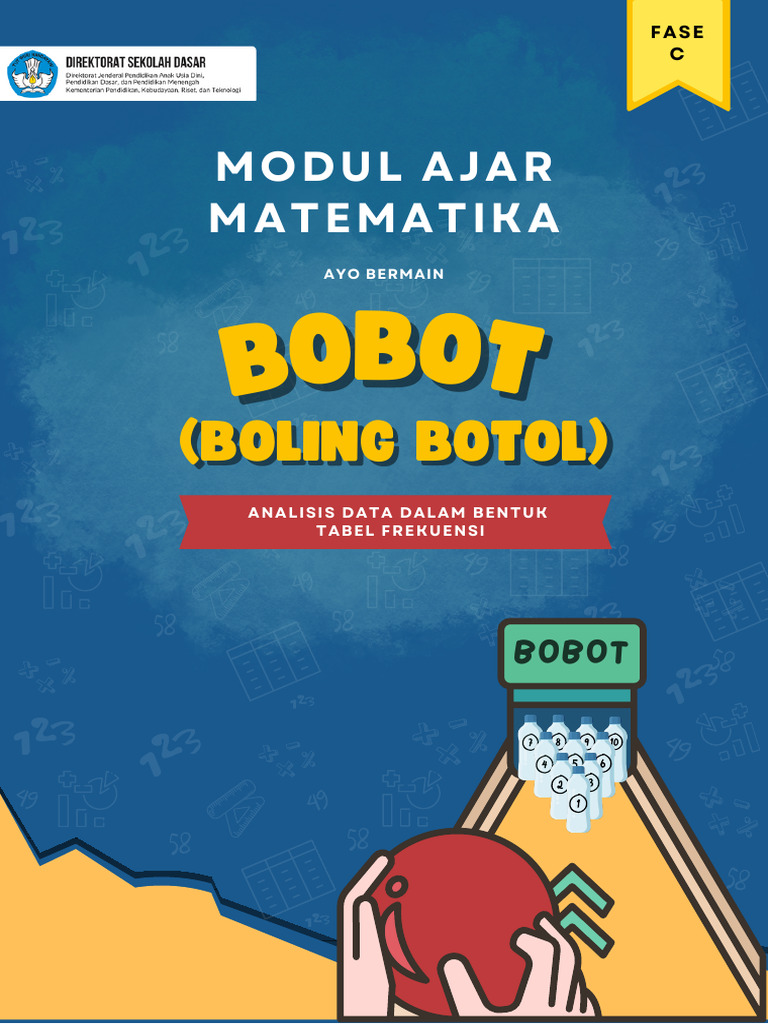 Modul Ajar Matematika - Analisis Data Melalui Permainan Bobot (Boling Botol) - Fase C | PDF