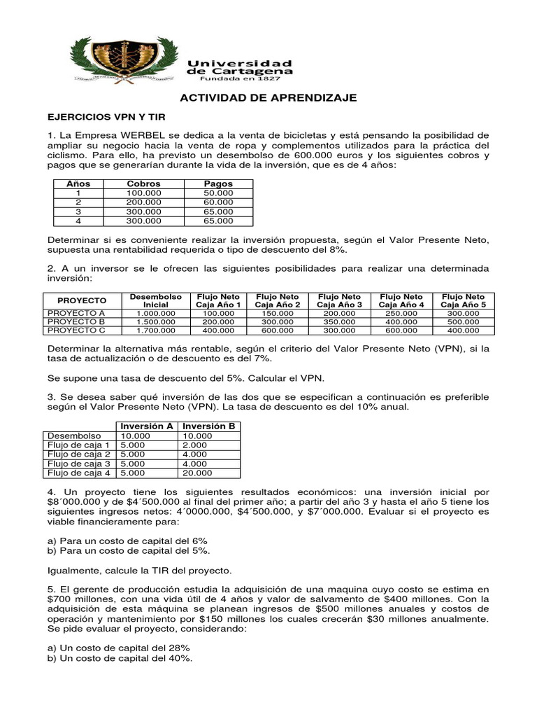 Ejercicios VPN y TIR | PDF | Flujo de efectivo | Valor presente neto