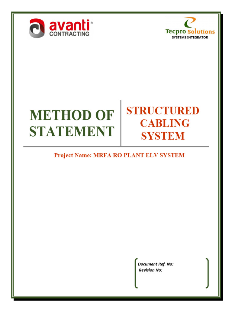 Structured Cabling System Method Statement | PDF | Optical Fiber | Electrical Connector