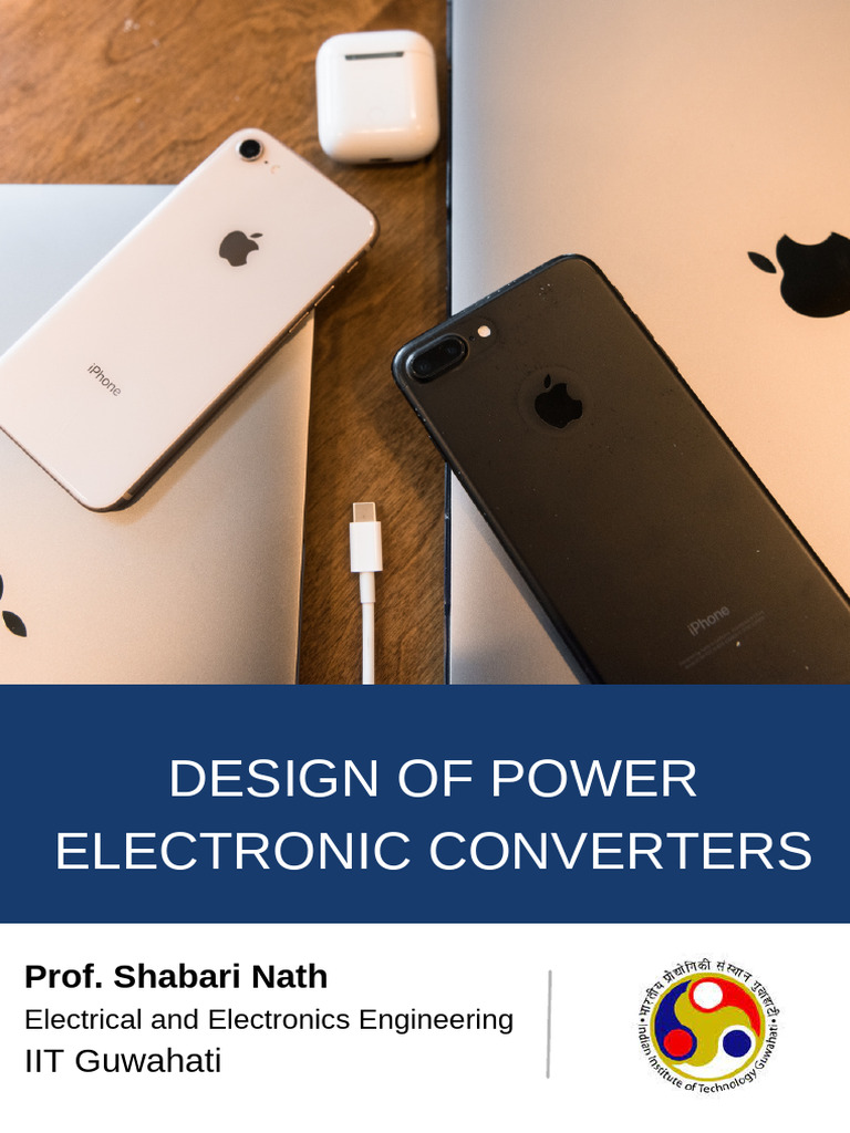 Design of Power Electronic Converters: Prof. Shabari Nath | PDF | Power ...