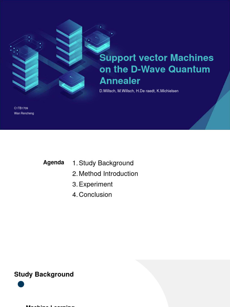 Support Vector Machines On The D-Wave Quantum Annealer: D.Willsch, M.Willsch, H.De Raedt, K ...