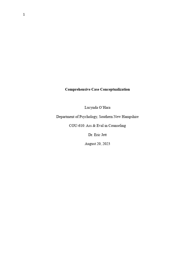 Comprehensive Case Conceptualization - Final | PDF | Psychological ...