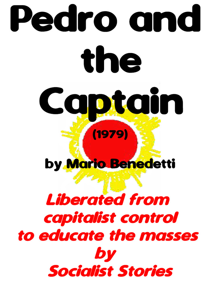 Pedro and The Captain | PDF | Politics