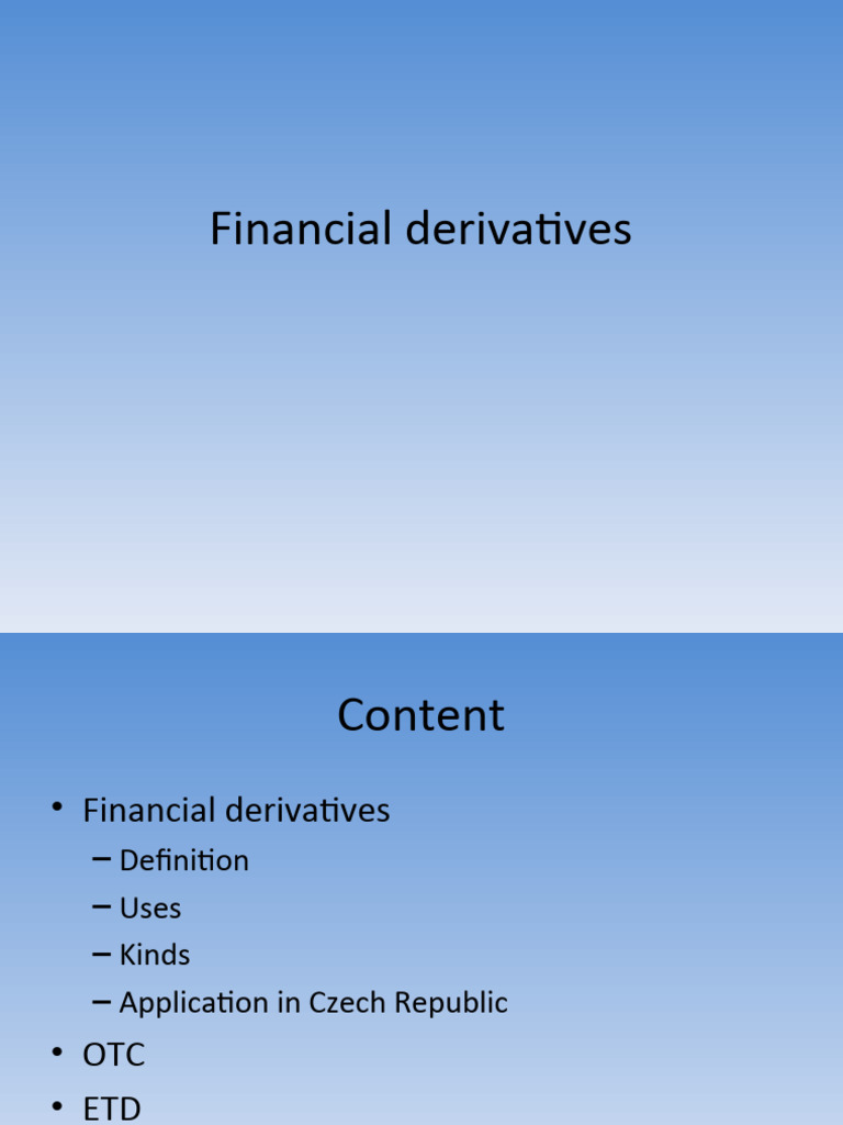 Financial Derivatives | PDF | Derivative (Finance) | Futures Contract