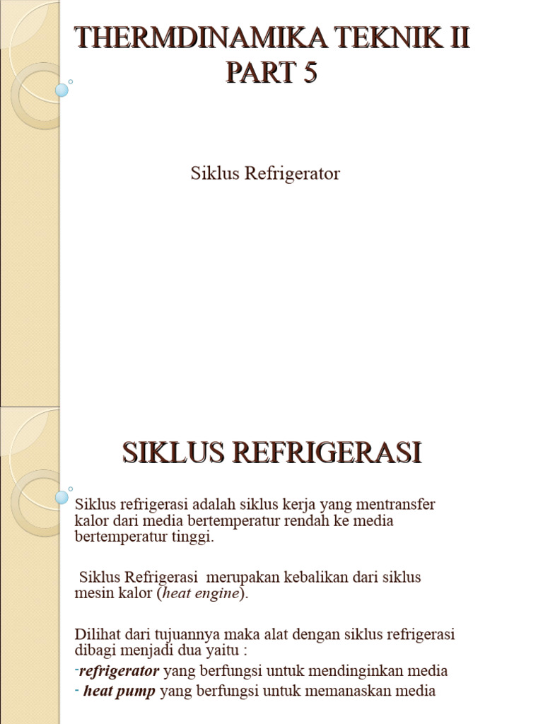 Siklus Refrigerasi | PDF | Teknologi & Rekayasa