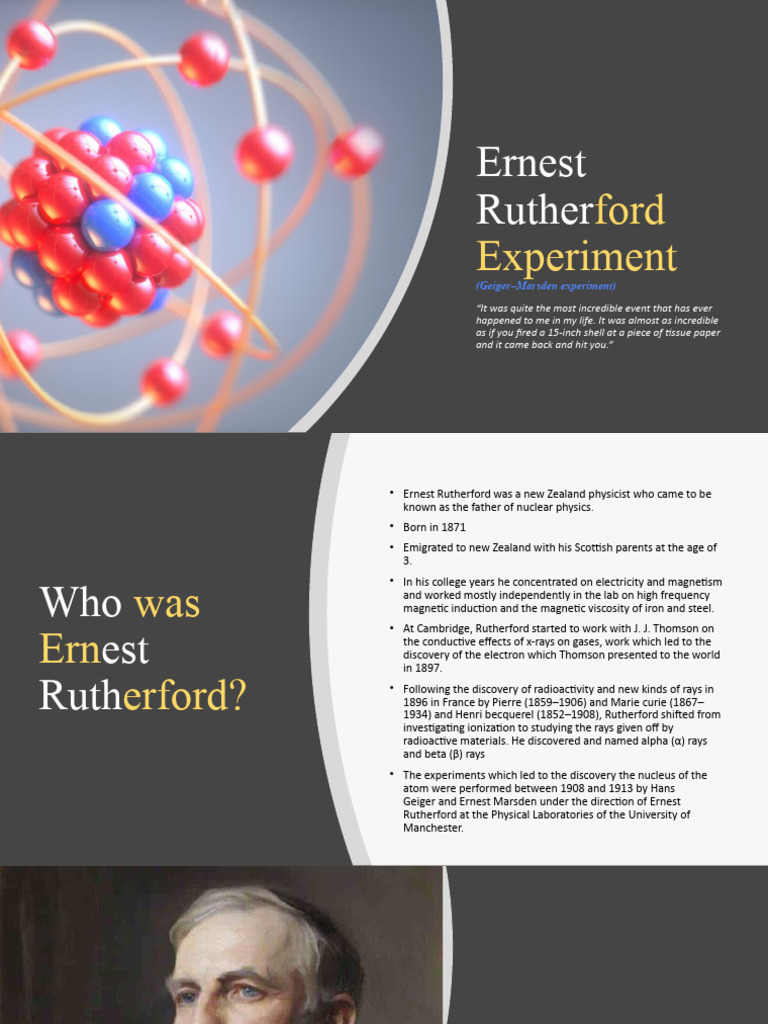 Ernest Rutherford Experiment-Group 2 | PDF | Atoms | Atomic Nucleus