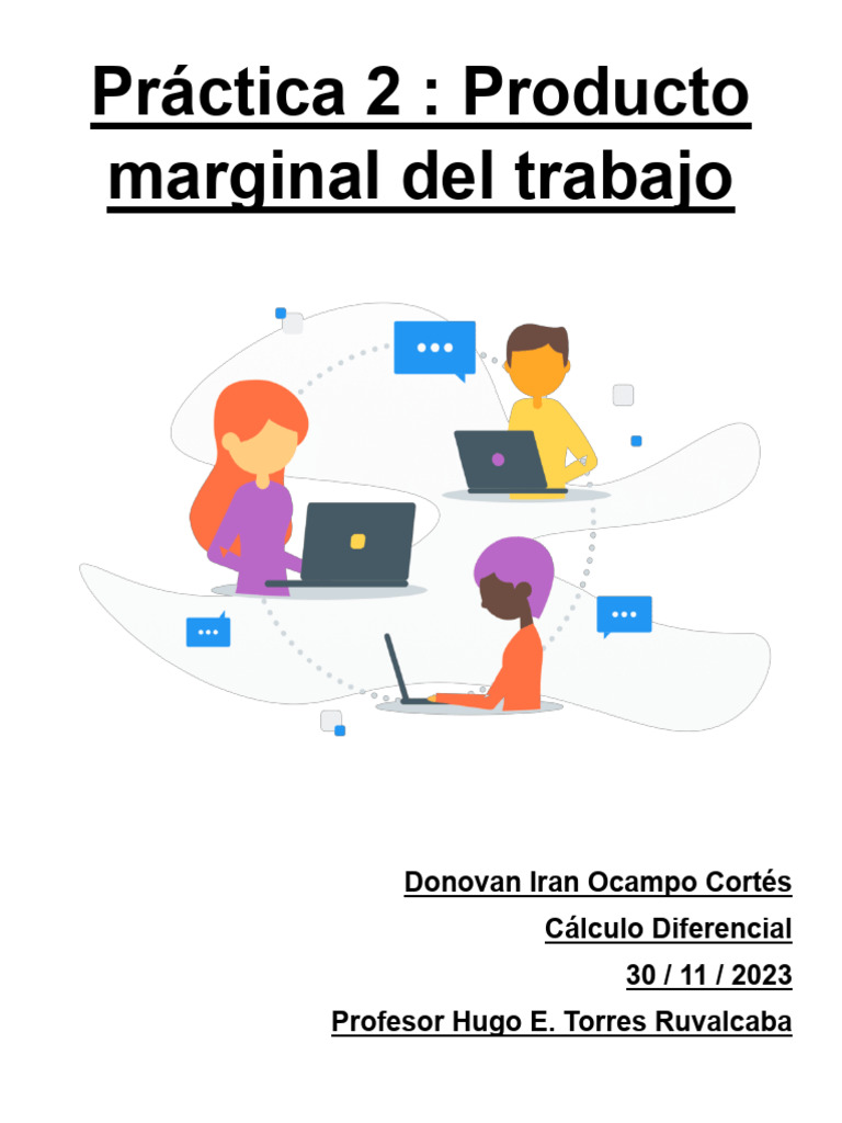 Práctica 2 - Producto Marginal Del Trabajo | PDF | Ciencias económicas ...