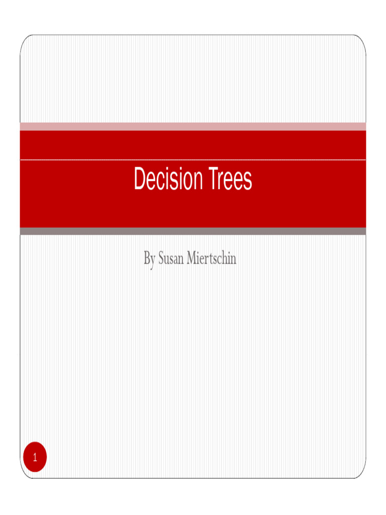 C4.5 Decision Tree Algorithm | Download Free PDF | Computer Programming | Applied Mathematics