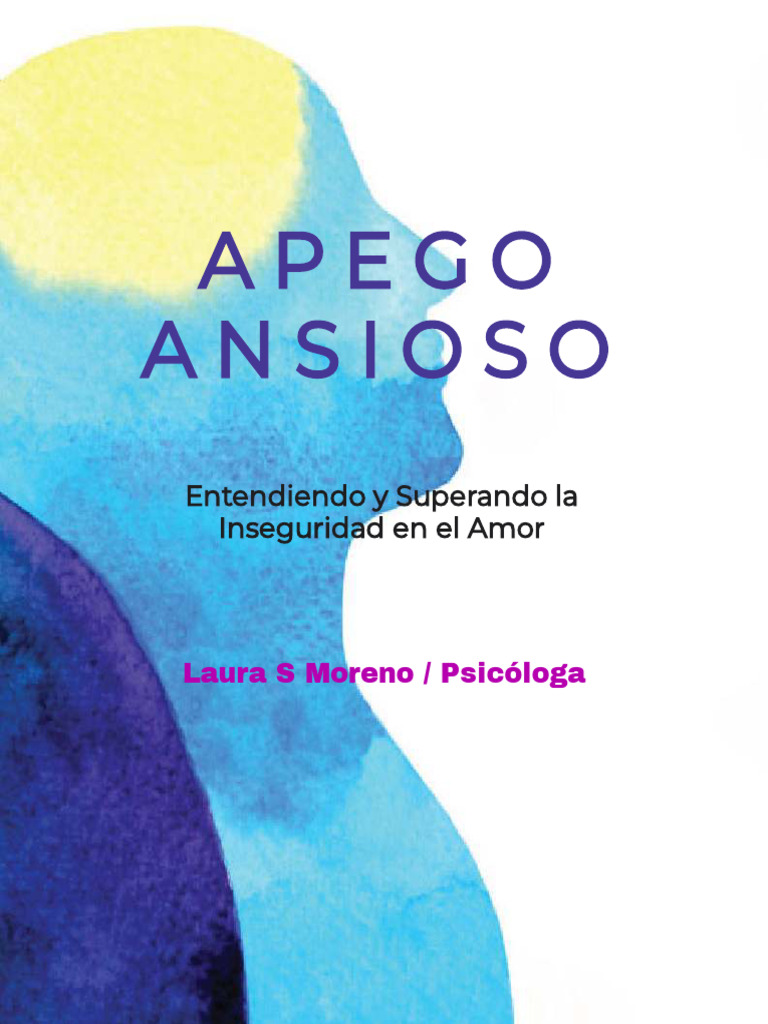 Manual de Apego Ansioso | PDF | Teoría de apego | Ansiedad