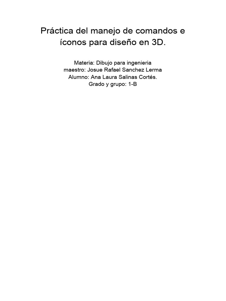 Práctica del manejo de comandos e íconos para diseño en 3D. | PDF | Herramientas