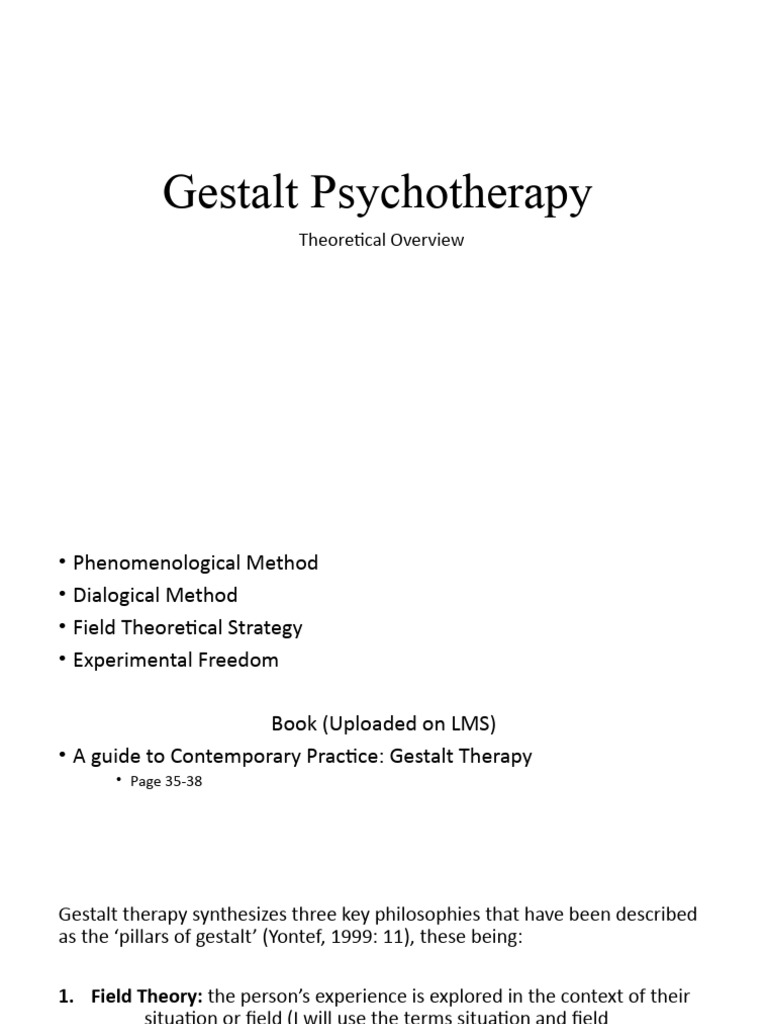 Gestalt Therapy: Key Concepts | PDF | Gestalt Therapy | Psychotherapy