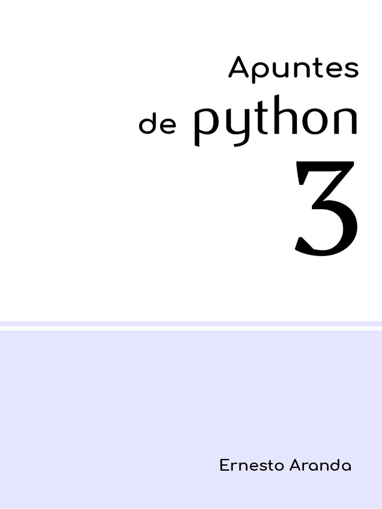 4 Apuntes-Python | PDF | Python (lenguaje de programación) | Objeto ... 4 Apuntes-Python | PDF | Python (lenguaje de programación) | Objeto ...