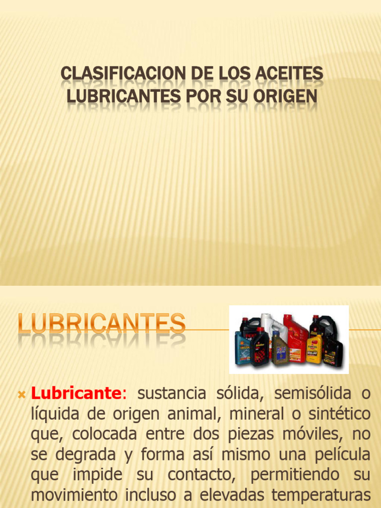 Aceites Lubricantes | PDF | Lubricante | Química