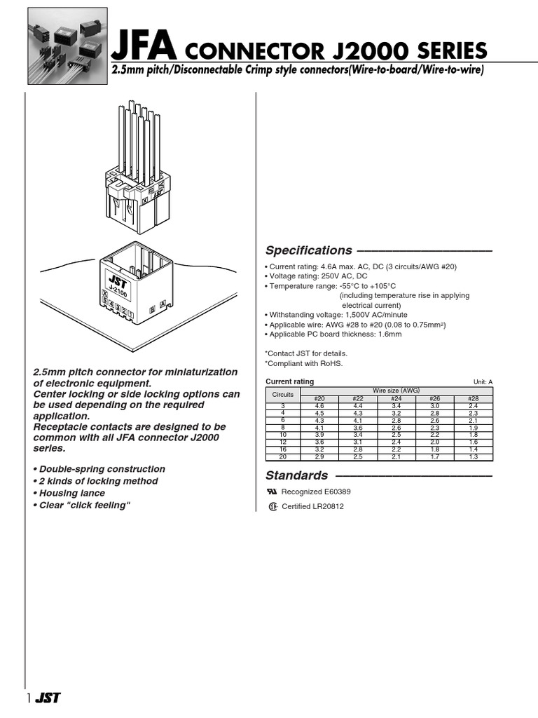 Connector J2000 Series: 2.5mm Pitch/disconnectable Crimp Style Connectors (Wire-to-board/Wire-to ...