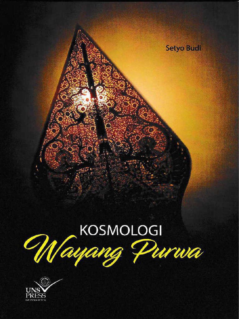 Kosmologi Wayang Purwa - Setyo Budi | PDF