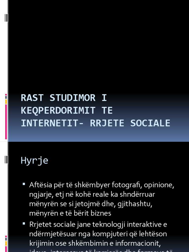 Rast Studimor I Keqperdorimit Te Internetit - Rrjete Sociale | PDF
