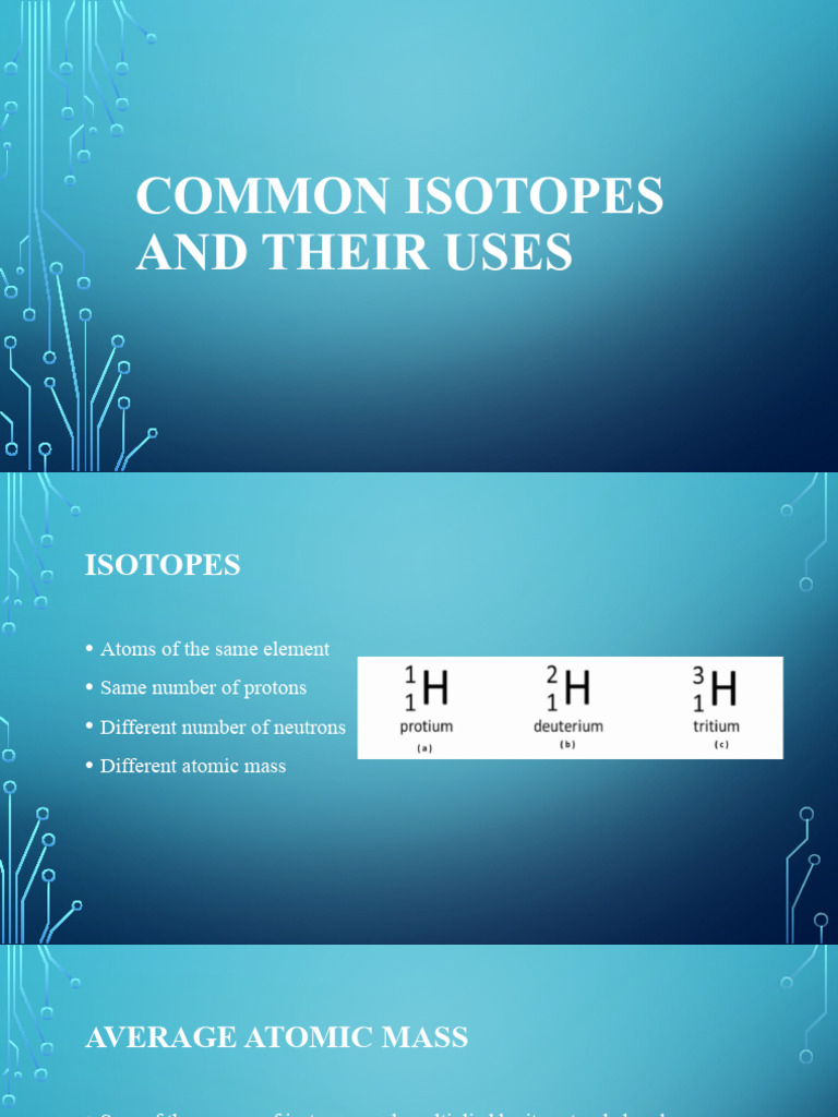 Common Isotopes and Their Uses 2 | PDF | Isotope | Radionuclide