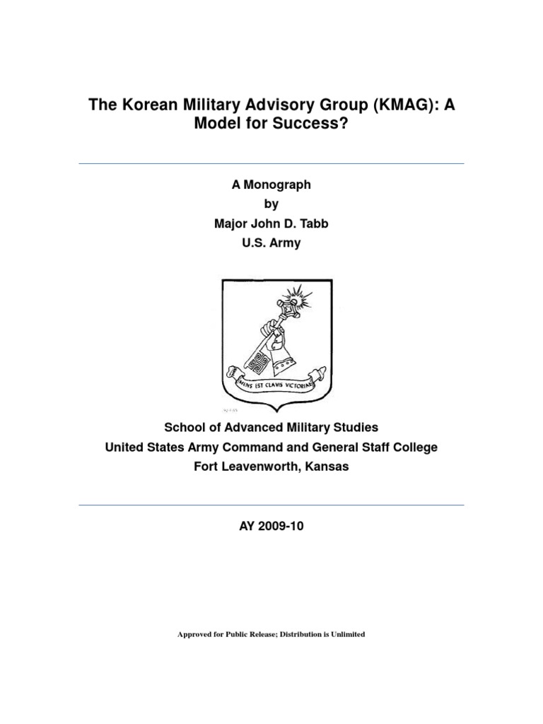 KMAG: The Korean Military Advisory Group: A Model For Success ...