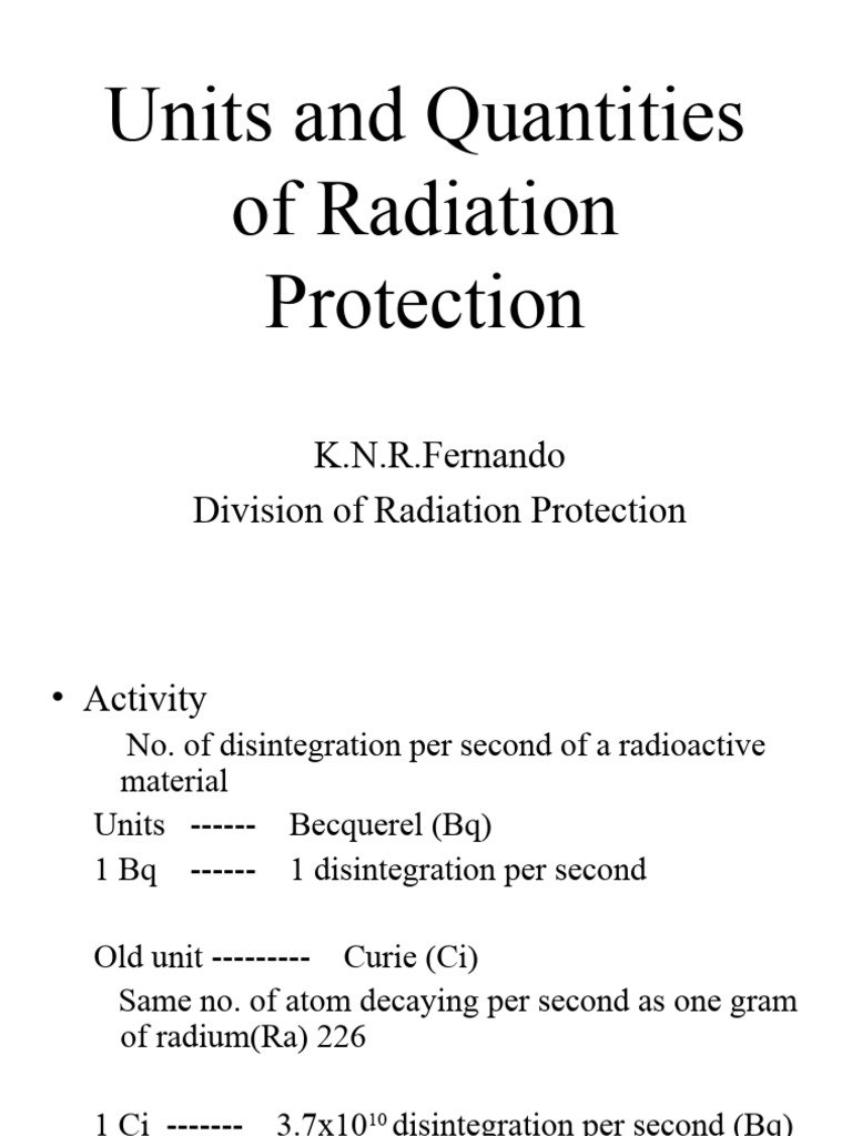 2.units and Quantities of Radiation Protection | PDF | Ionizing ...