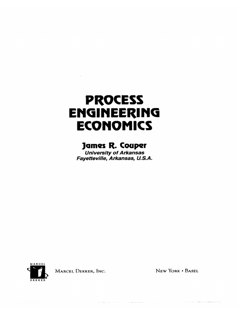 Process Engineering Economics - James R. Couper | Download Free PDF ...