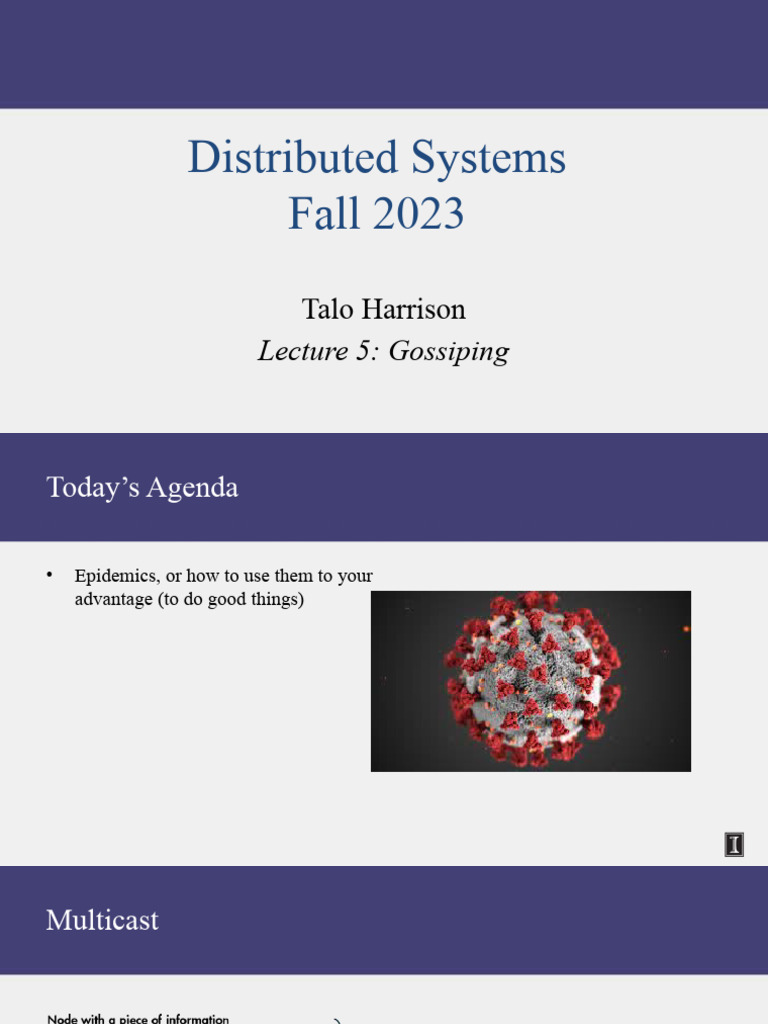 Distributed Systems Fall 2023: Lecture 5: Gossiping | PDF | Multicast | Computer Networking