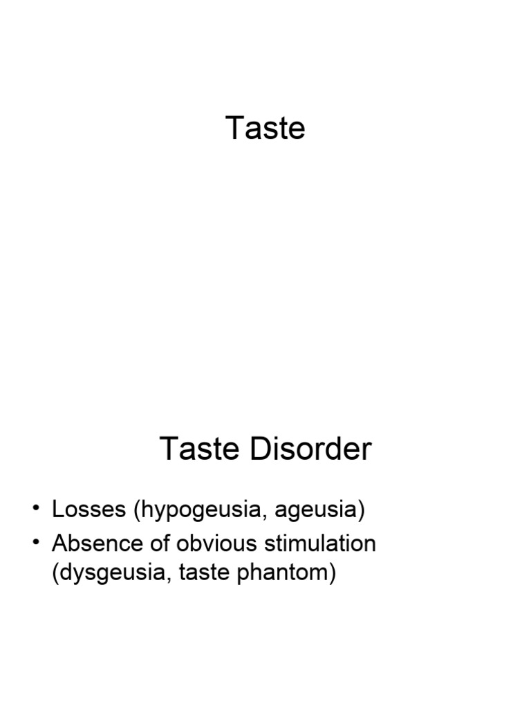 Taste | PDF | Taste | Nervous System