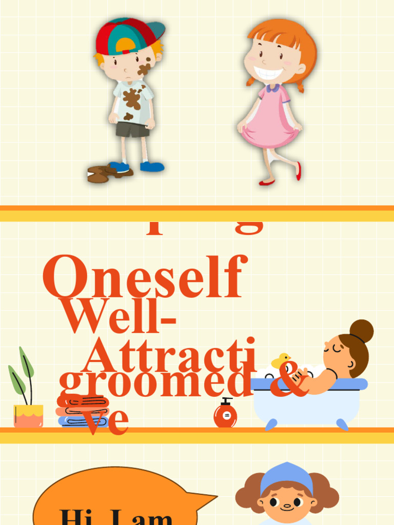 Keeping Oneself Well-Groomed and Attractive | PDF