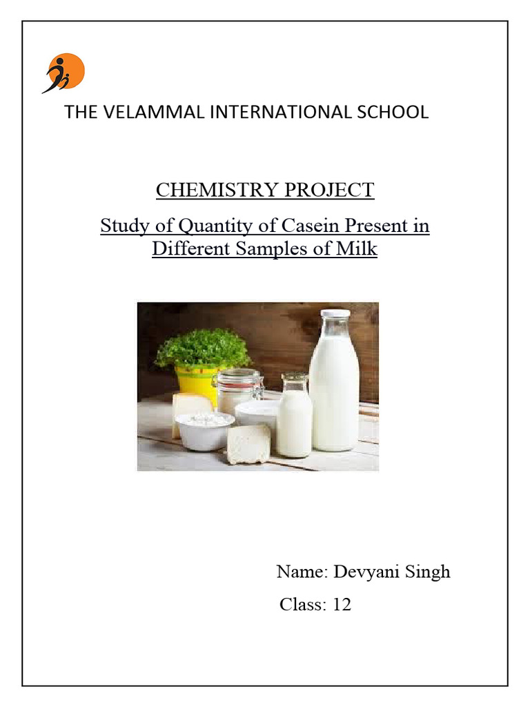The Velammal International School: Study of Quantity of Casein Present ...