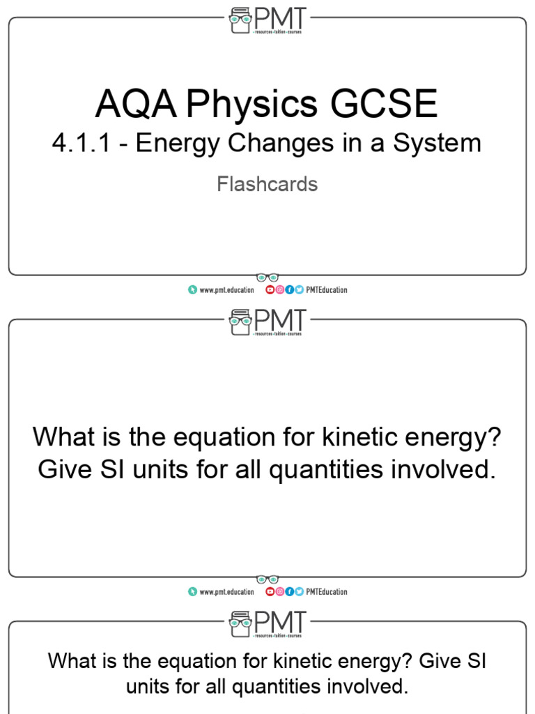 Flashcards - 1.1 Energy Changes in A System - AQA Physics GCSE-2 | PDF ...