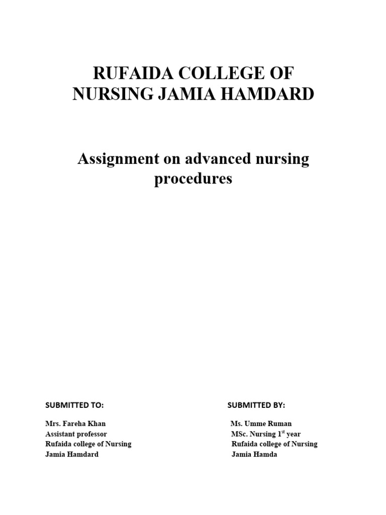 Rufaida College of Nursing Jamia Hamdard: Assignment On Advanced ...