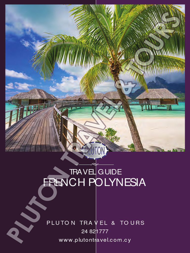 French Polynesia Travel Guide English Web | PDF | Tahiti