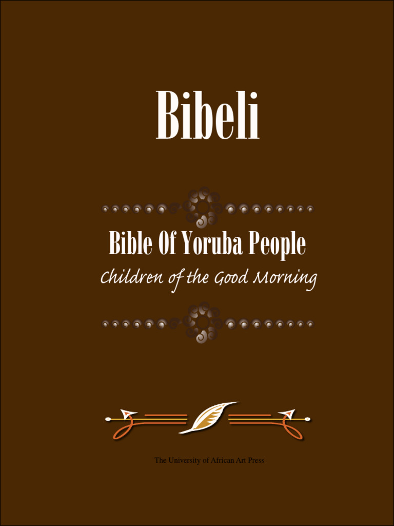 Bible of Yoruba People | PDF | Truth | Trees
