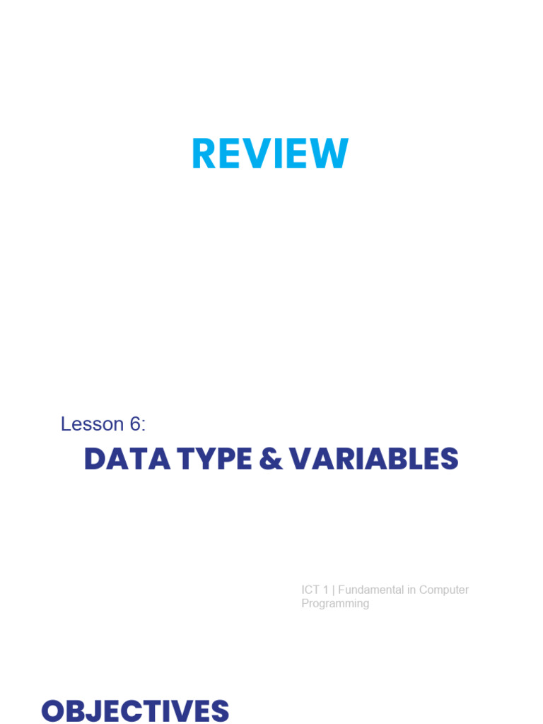 Lesson 6 ICT 1 | PDF | Data Type | Variable (Computer Science)