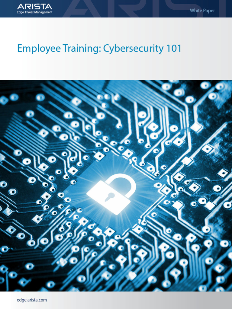 Arista ETM White Paper Employee Training Cybersecurity 101 | PDF | Security | Computer Security
