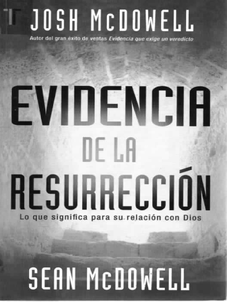 Evidencia de La Resurección Josh y Sean Mcdowell | PDF