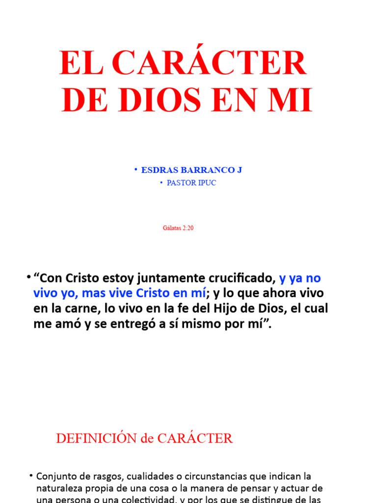 El Caracter de Dios en Mi | PDF | Cristo (título) | espíritu Santo