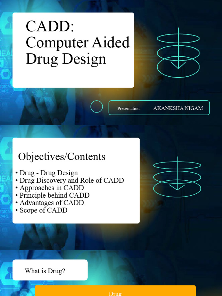CADD Presentation by Akanksha Nigam | PDF | Drug Design | Drug Discovery