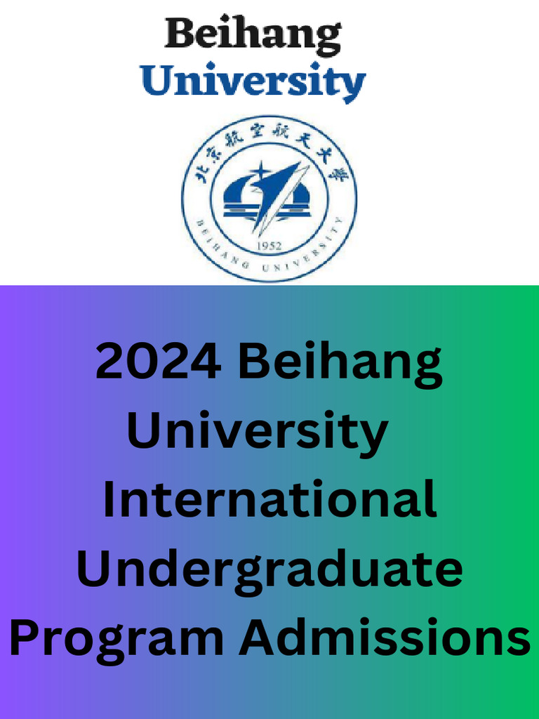 2024-Beihang University International Undergraduate Program Admissions ...